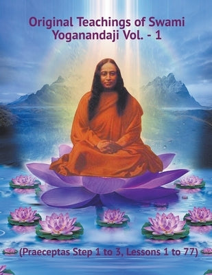 Original Teachings of Swami Yoganandaji Vol. - 1 – WR Book House